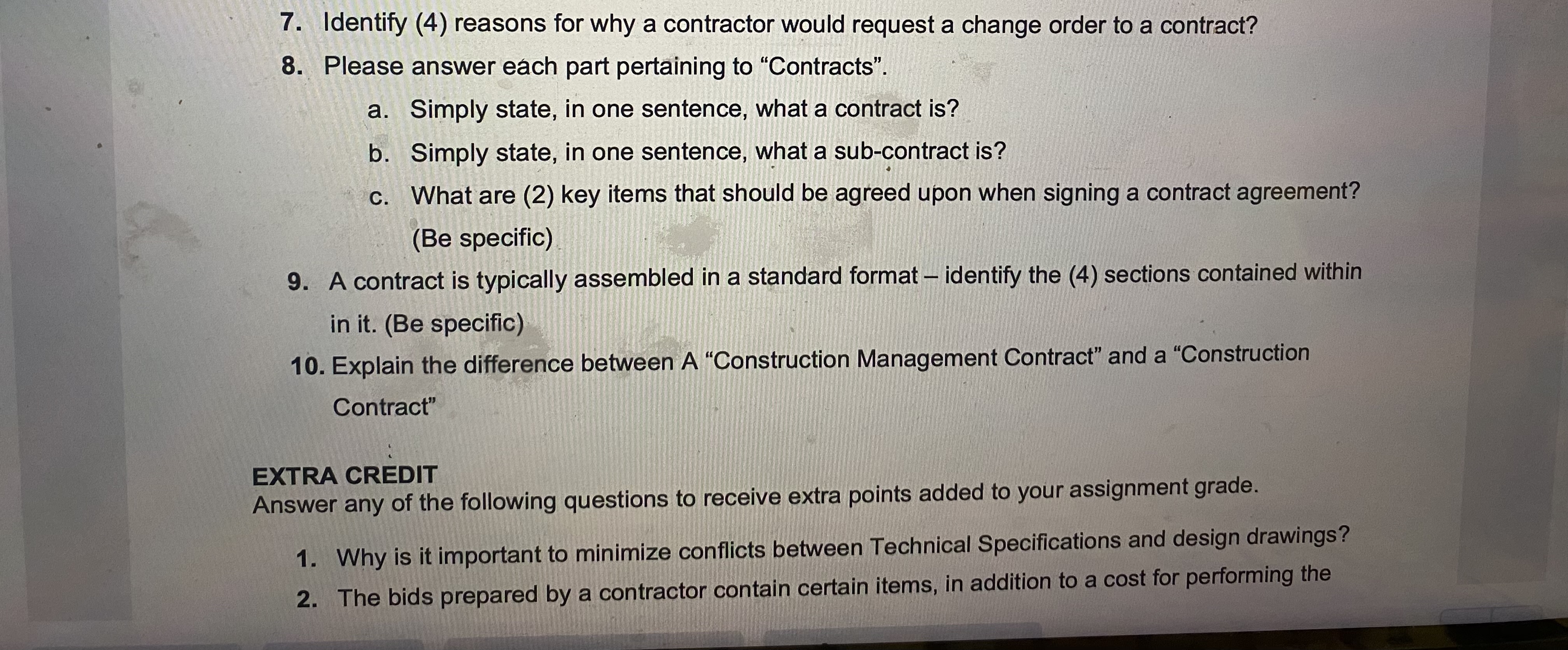 Solved 7. Identify (4) reasons for why a contractor would | Chegg.com