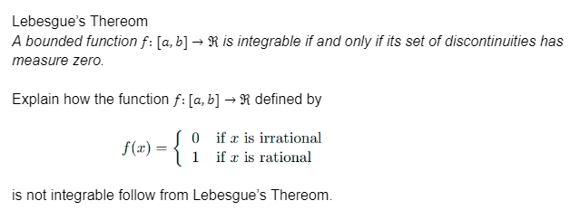Solved Lebesgue's Thereom A bounded function f:[a,b]→ℜ is | Chegg.com