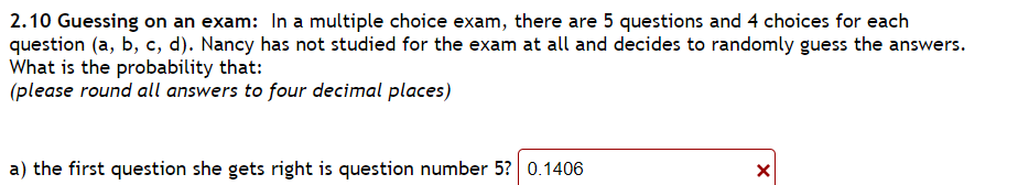 Solved 2.10 Guessing on an exam: In a multiple choice exam, | Chegg.com