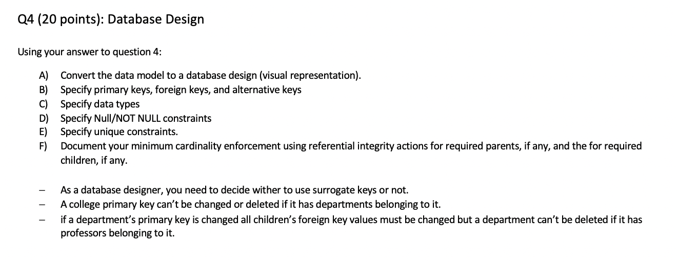 Solved Q4 (20 points): Database Design Using your answer to | Chegg.com
