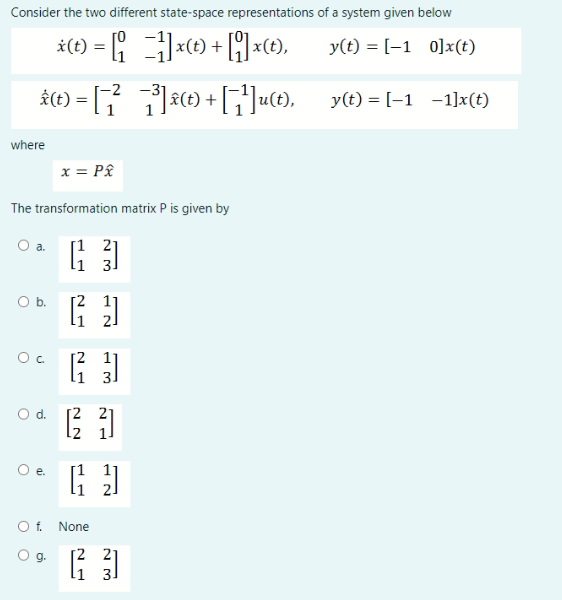 Consider the two different state-space | Chegg.com