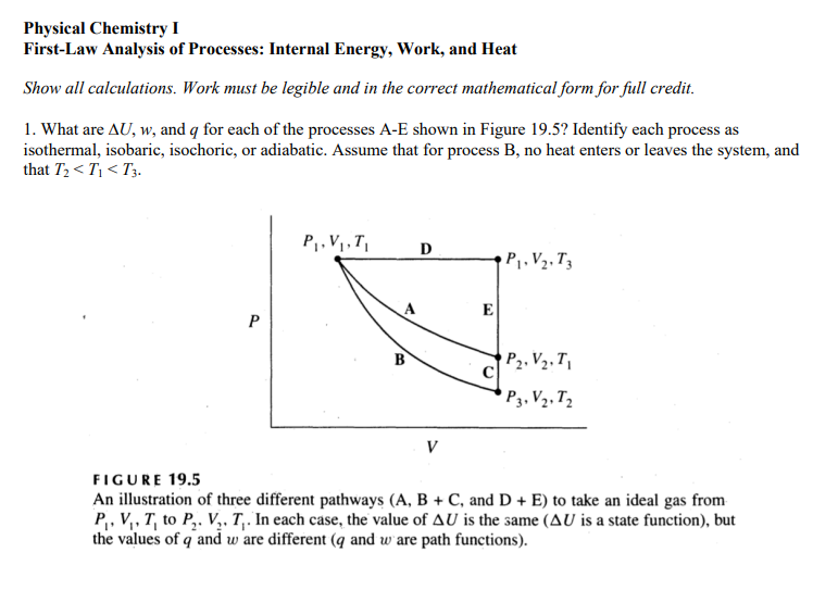 Solved Physical Chemistry I First-Law Analysis of Processes: | Chegg.com