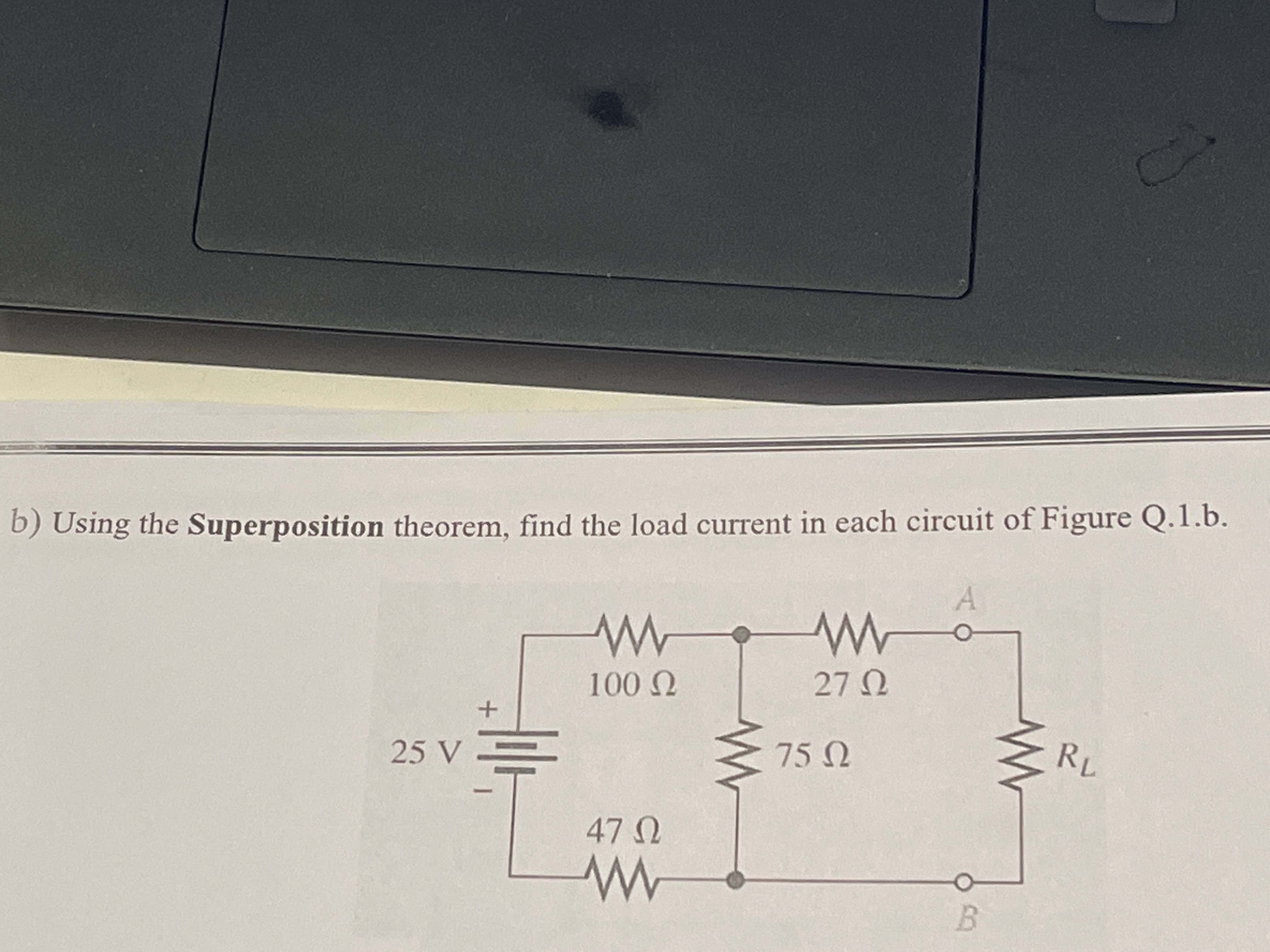 b) Using the Superposition theorem, find the load | Chegg.com