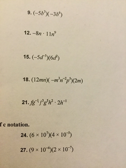 Solved (-5b^3)(-3b^6) -8n middot 11n^9 (-5d^-5)(6d^2) | Chegg.com