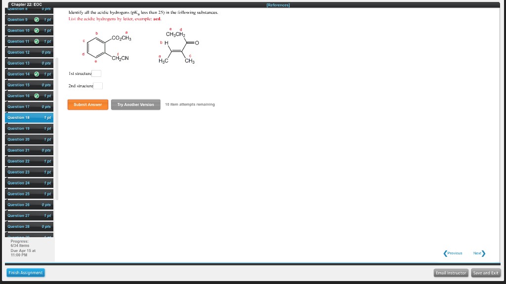 Solved Identify all the acidic hydrogens (pKa less than 25) | Chegg.com Solved Identify all the acidic hydrogens (pKa less than 25) | Chegg.com
