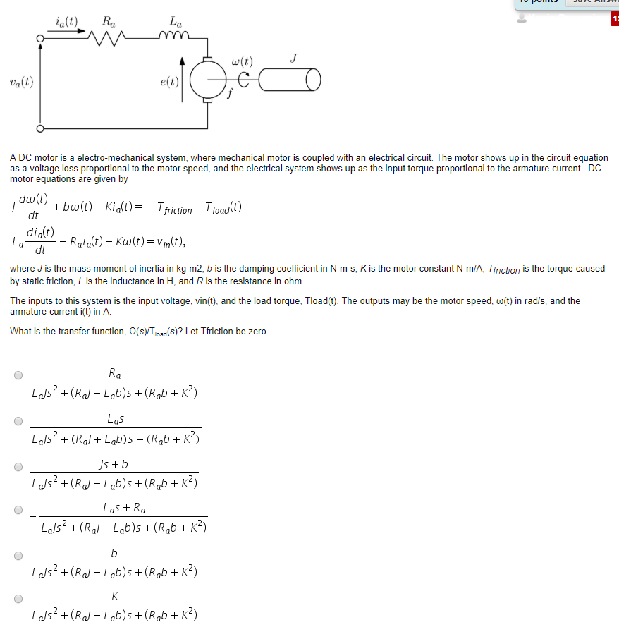 Solved ia(t) R (t) J a(t) e(t) A DC motor is a | Chegg.com