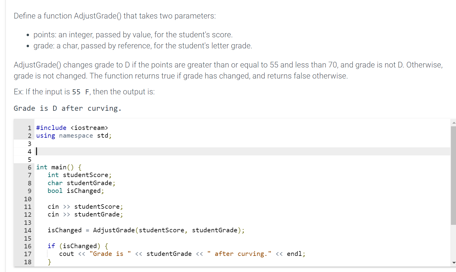 Solved Define a function AdjustGrade() that takes two | Chegg.com