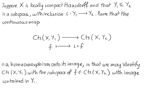 Solved Suppose X is locally compact Hausdorff and that Y,