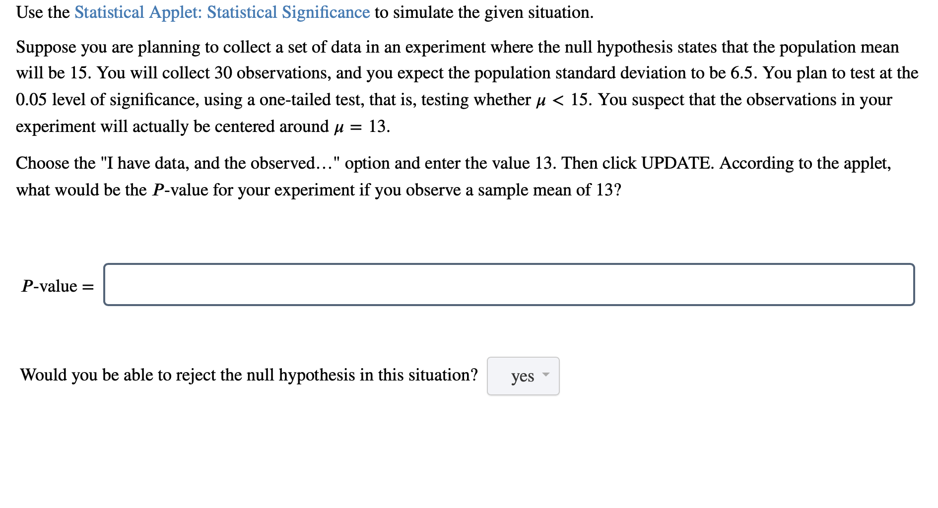Solved Use the Statistical Applet: Statistical Significance | Chegg.com