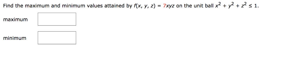 Solved Find the maximum and minimum values attained by f(x, | Chegg.com