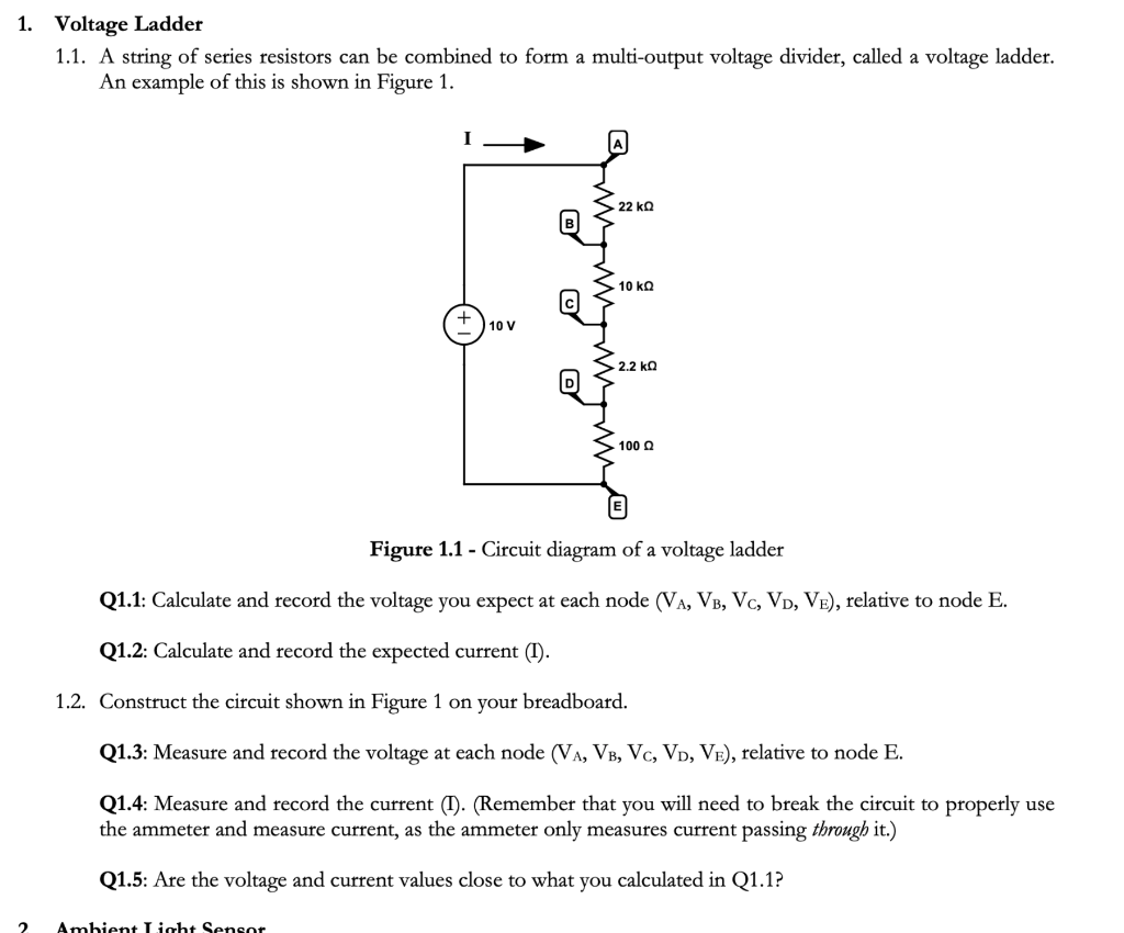 Solved Voltage Ladder 1.1. A string of series resistors can | Chegg.com