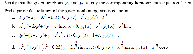 Solved Verify that the given functions y, and y, satisfy the | Chegg.com