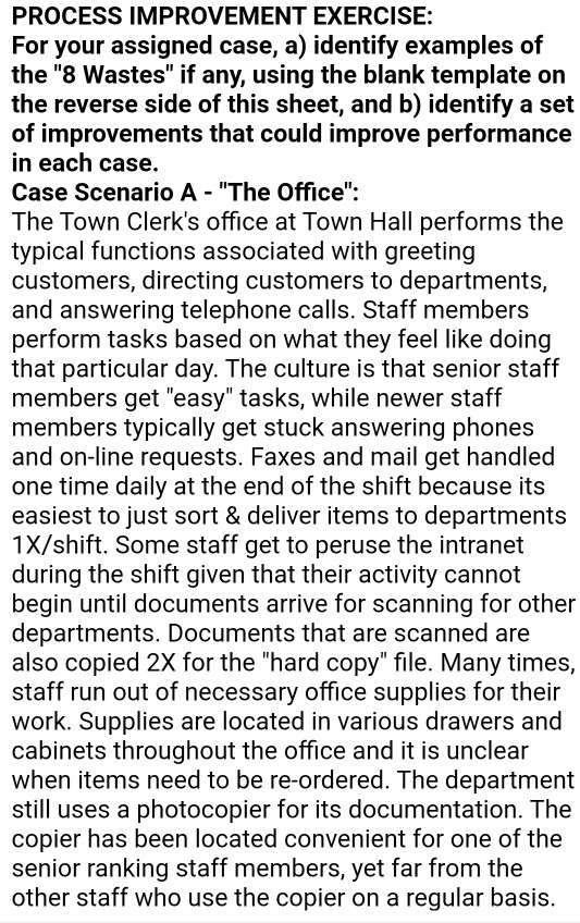 Solved PROCESS IMPROVEMENT EXERCISE: For your assigned case, | Chegg.com