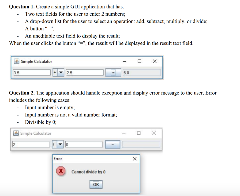 Solved Question 1. Create a simple GUI application that has: | Chegg.com
