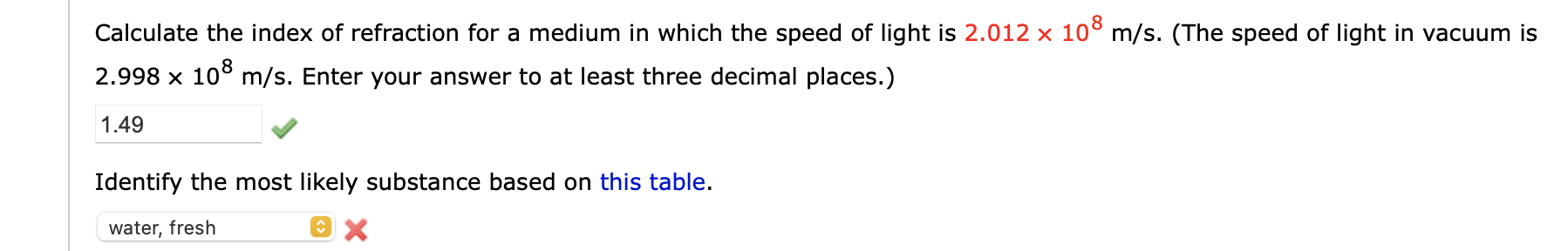 Solved Calculate the index of refraction for a medium in | Chegg.com