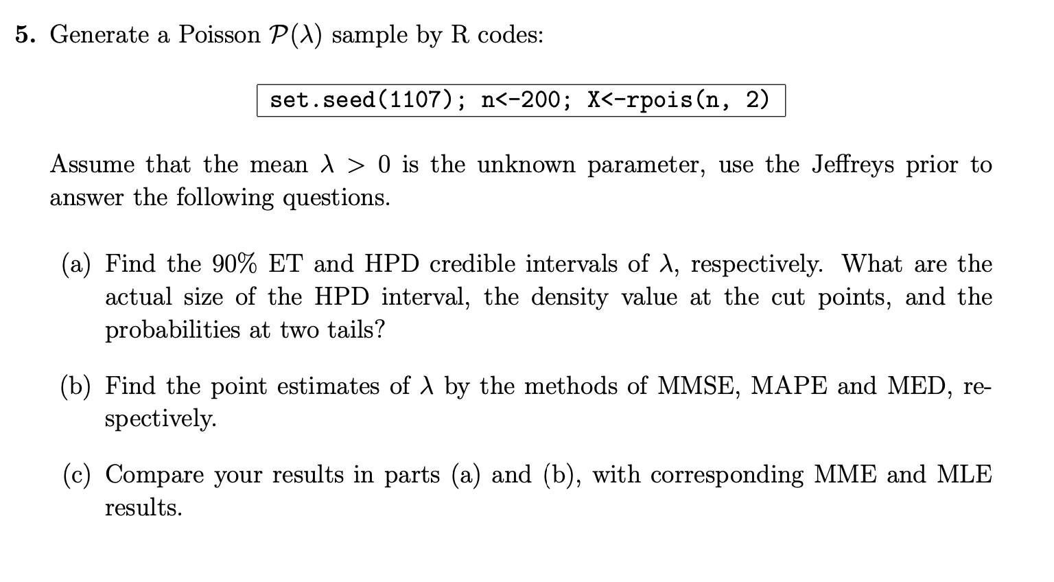 5. Generate a Poisson P(1) sample by R codes: | Chegg.com