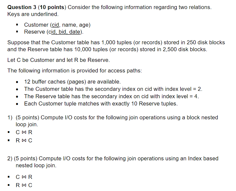 Solved Question 3 (10 points) Consider the following | Chegg.com