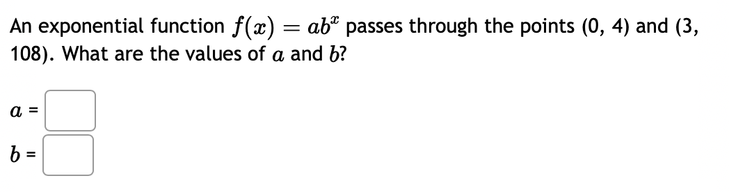 Solved An exponential function f(x)=abx ﻿passes through the | Chegg.com