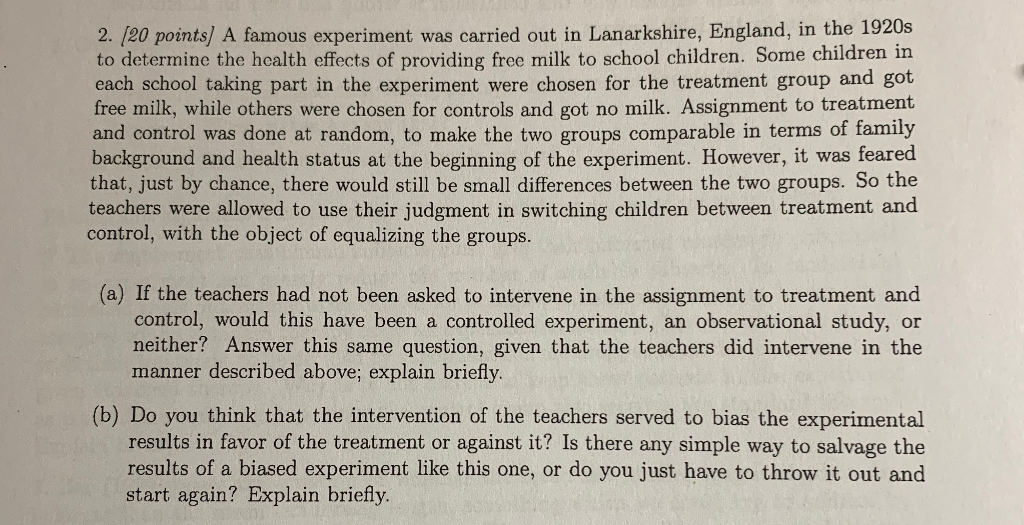 2. (20 points A famous experiment was carried out in | Chegg.com