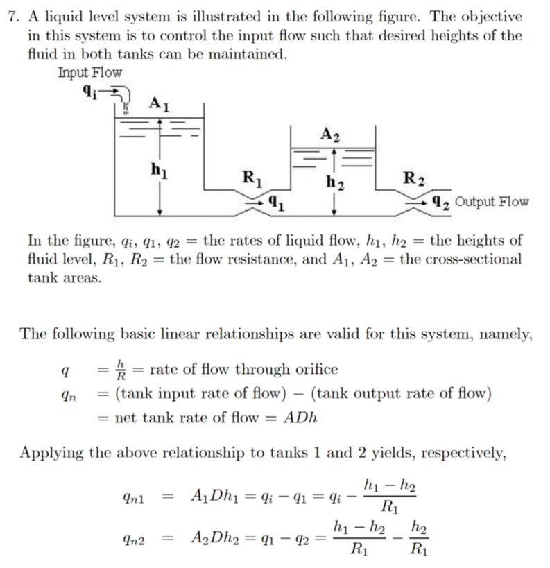Solved 7. A liquid level system is illustrated in the | Chegg.com