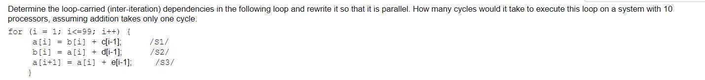 Solved Determine the loop-carried (inter-iteration) | Chegg.com