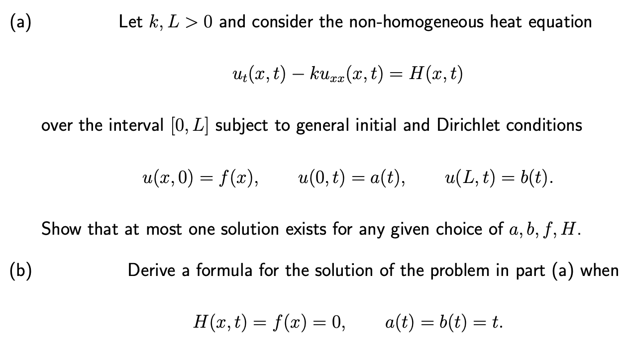 Solved (a) Let k,L>0 and consider the non-homogeneous heat | Chegg.com
