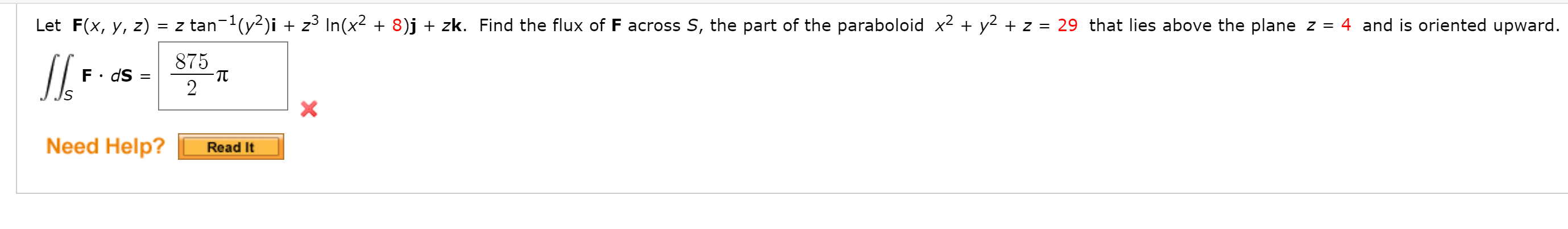 Solved Let F(x, y, z) = z tan-1(y2)i + z3 In(x2 + 8)j + zk. | Chegg.com