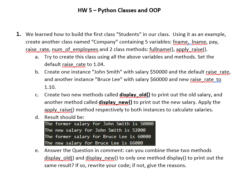 Solved 1. We learned how to build the first class "Students" | Chegg.com