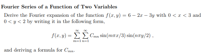 Solved Fourier Series of a Function of Two Variables Derive | Chegg.com