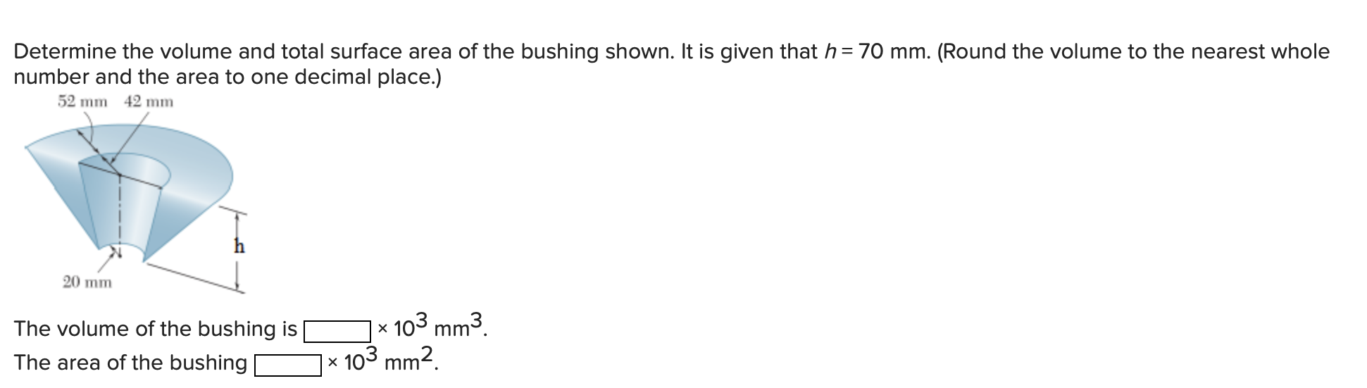 Solved Determine the volume and total surface area of the | Chegg.com