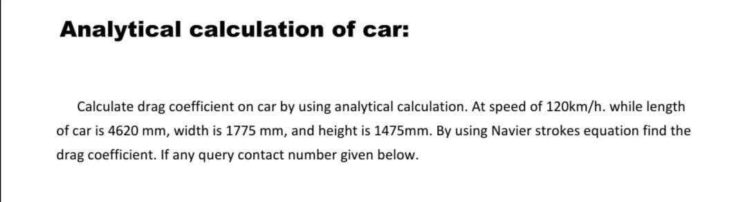 Solved Analytical calculation of car: Calculate drag | Chegg.com