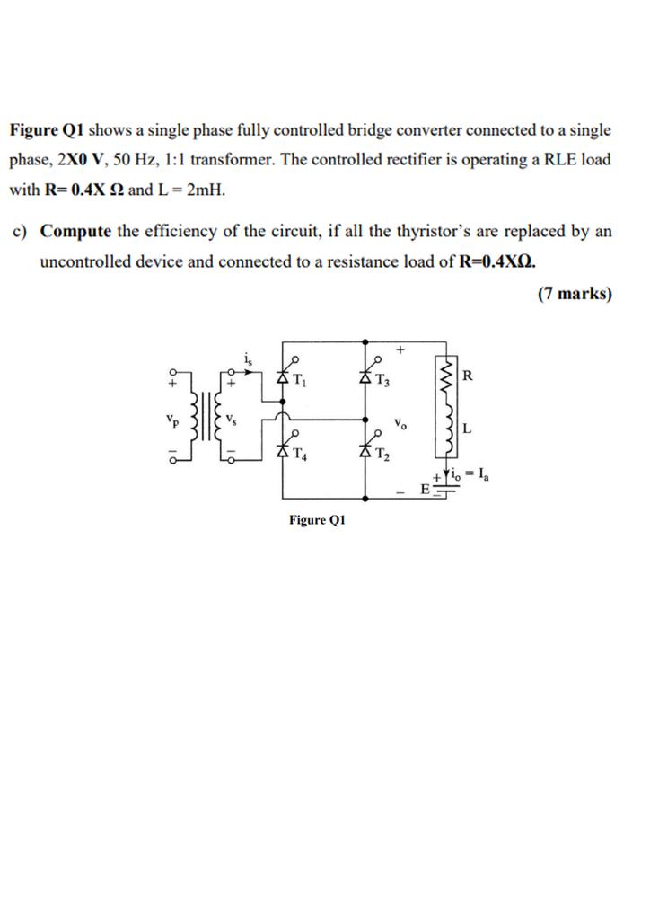 Solved Figure Q1 shows a single phase fully controlled | Chegg.com