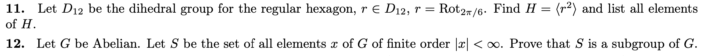 Solved 11. Let D12 be the dihedral group for the regular | Chegg.com