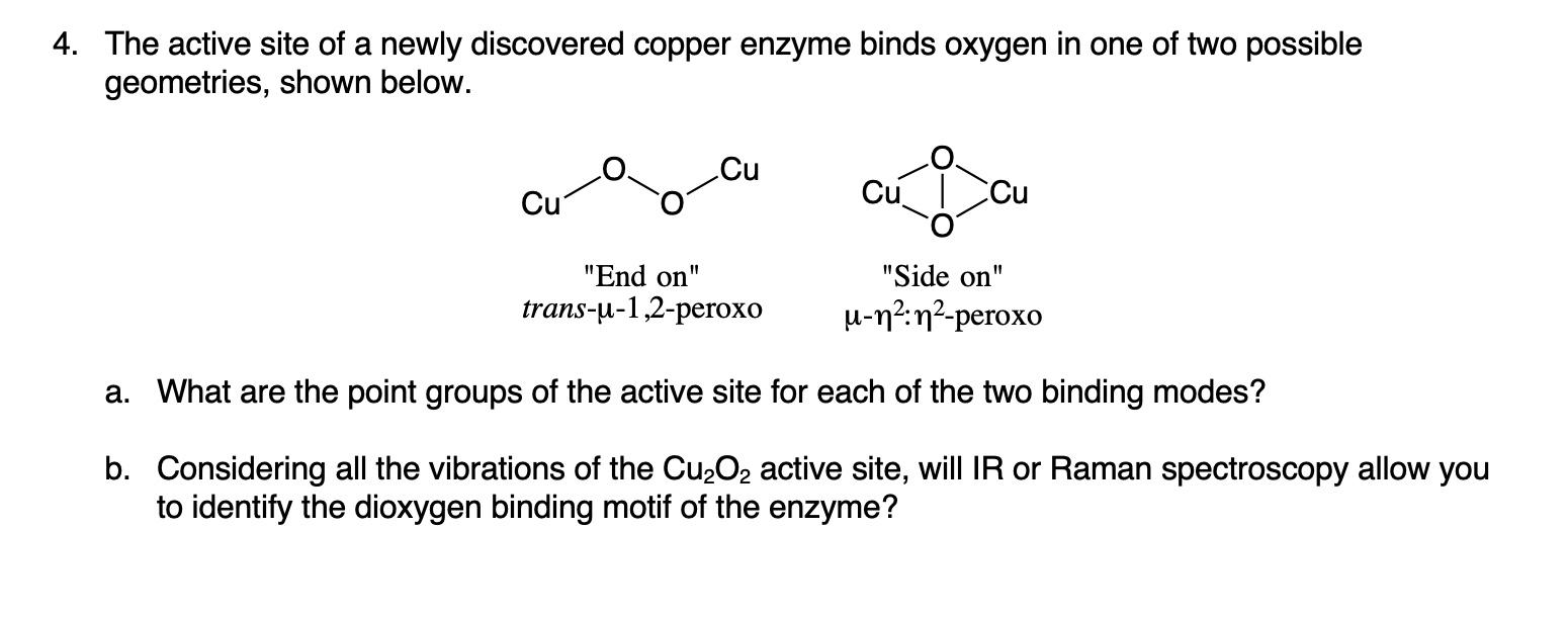 Solved The active site of a newly discovered copper enzyme | Chegg.com