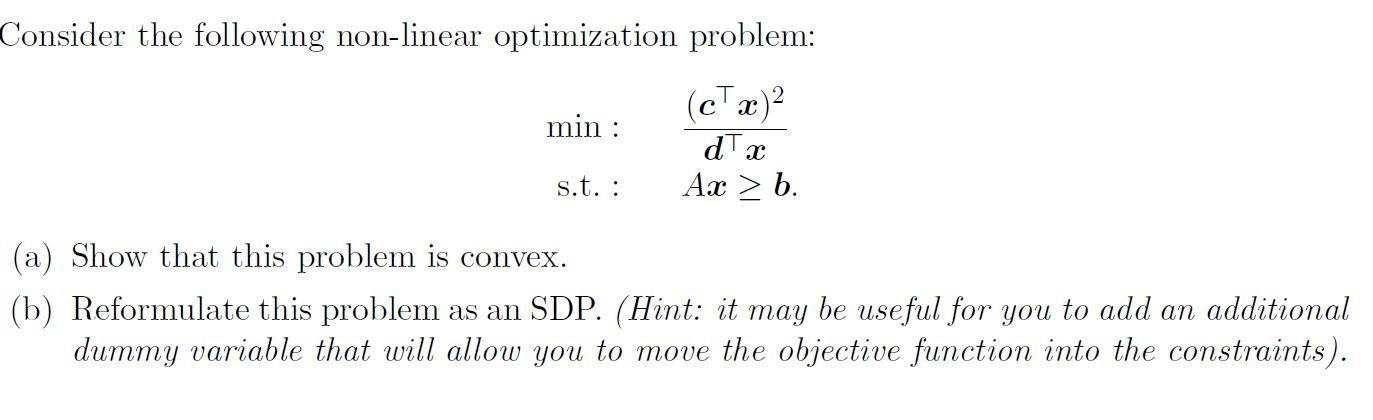 Solved Consider the following non-linear optimization | Chegg.com