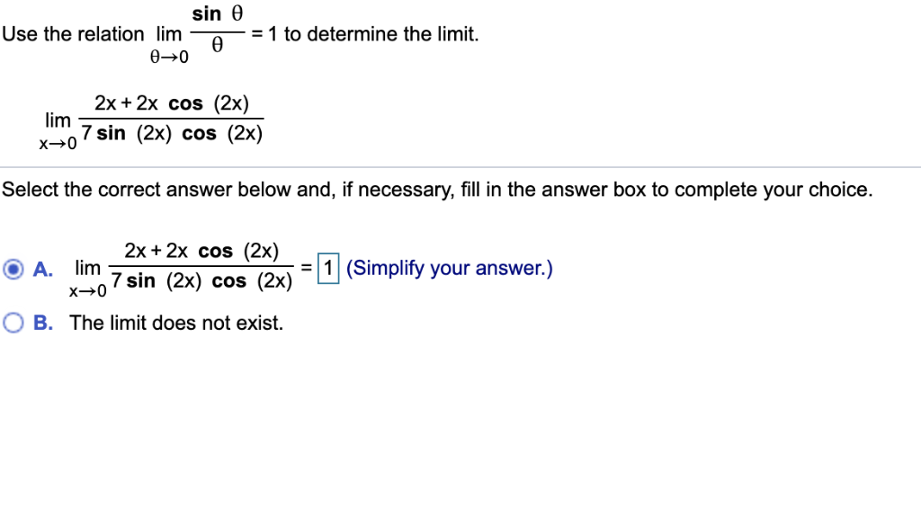 Solved sin 0 Use the relation lim = 1 to determine the | Chegg.com