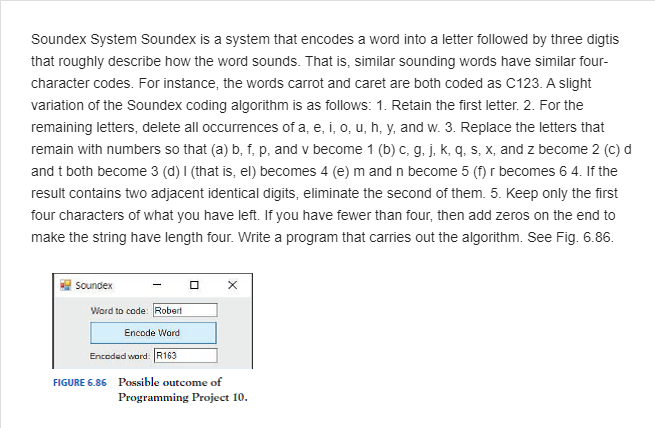 Solved Soundex System Soundex is a system that encodes a | Chegg.com