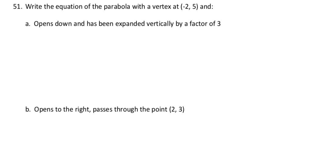 Solved 51. Write the equation of the parabola with a vertex | Chegg.com