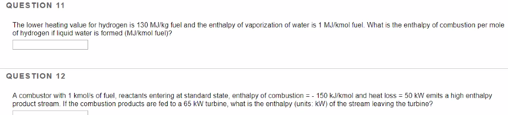 Solved QUESTION 11 The lower heating value for hydrogen is | Chegg.com