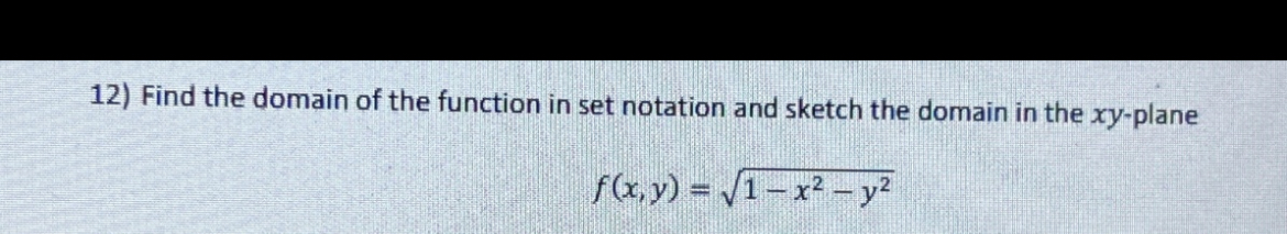 Solved 2) Find the domain of the function in set notation | Chegg.com