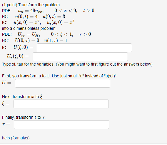 Solved (1 point) Transform the problem PDE: Uu = 49uzz | Chegg.com