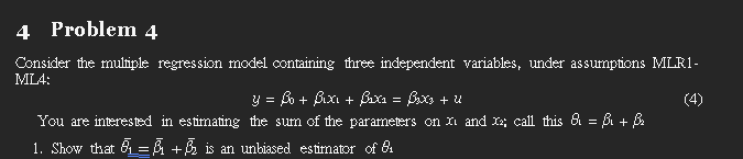 Solved 4 Problem 4 Consider the multiple regression model | Chegg.com