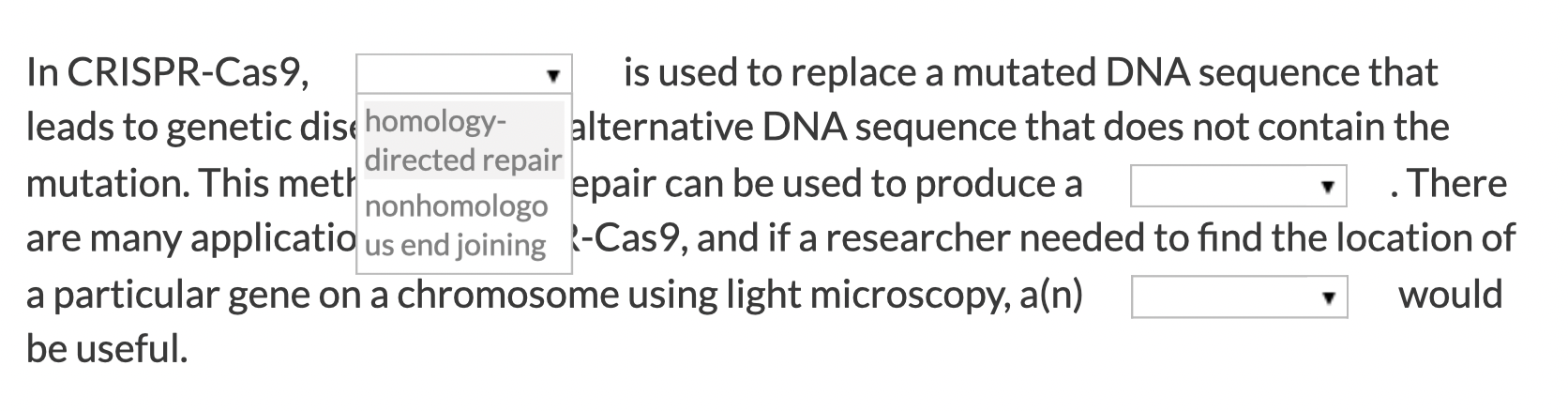 Solved In CRISPR-Cas9, is used to replace a mutated DNA | Chegg.com
