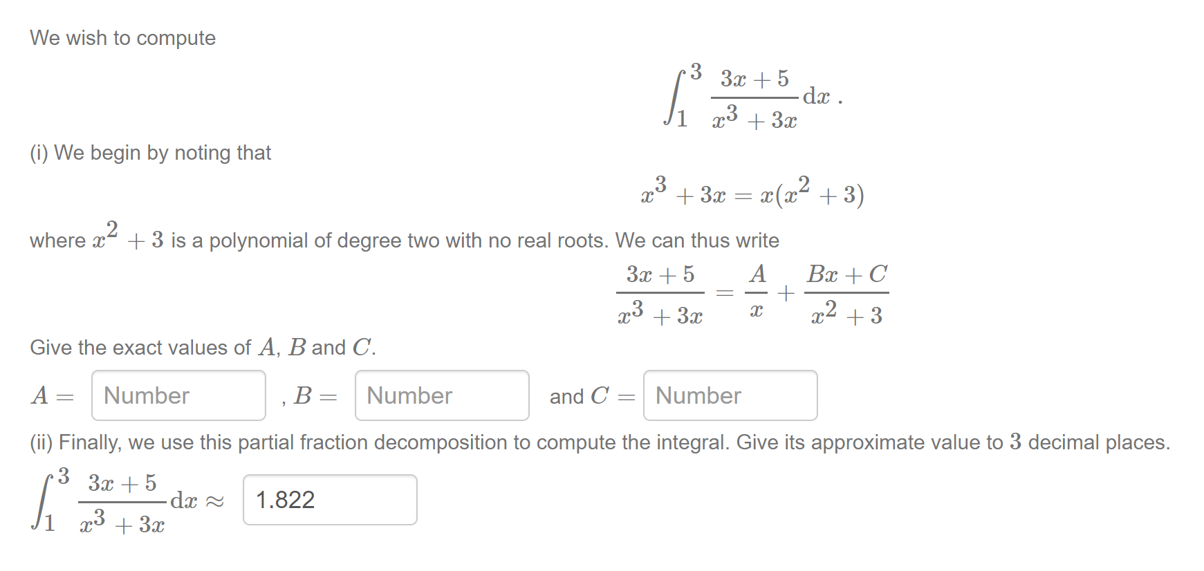 Solved We wish to compute ∫13x3+3x3x+5 dx (i) We begin by | Chegg.com