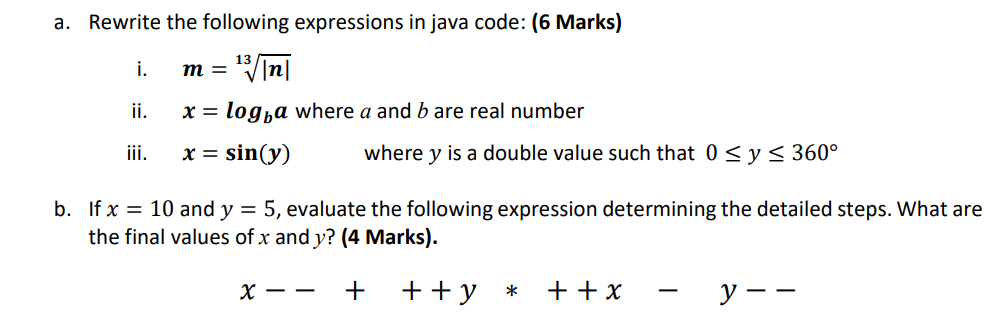 Solved a. Rewrite the following expressions in java code: (6 | Chegg.com