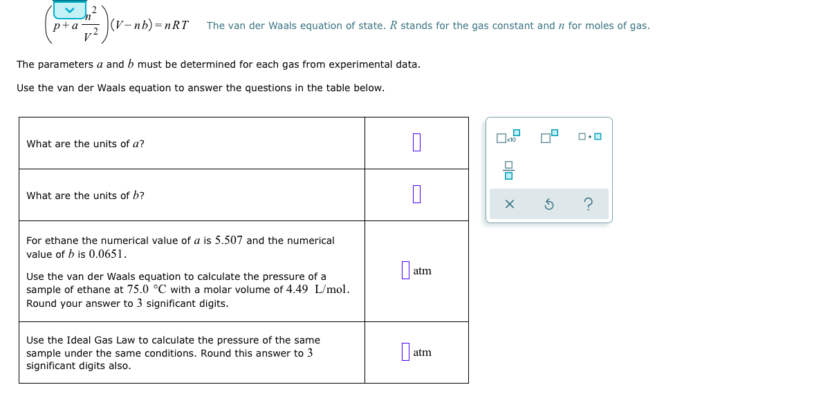 Solved |(V-nb)=nRT The van der Waals equation of state. R | Chegg.com
