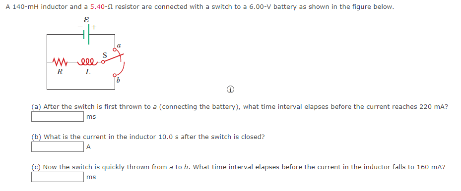Solved mH ). mH140−mH inductor and a 5.40−Ω resistor are | Chegg.com