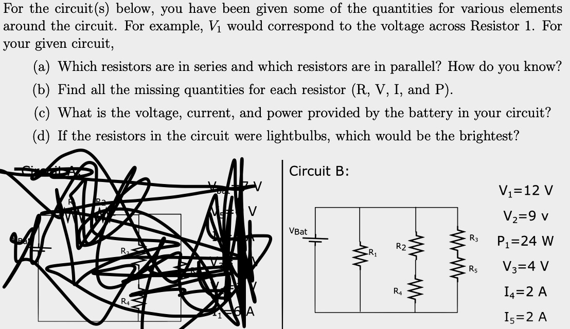 Solved All of the questions are based off of circuit B. The | Chegg.com