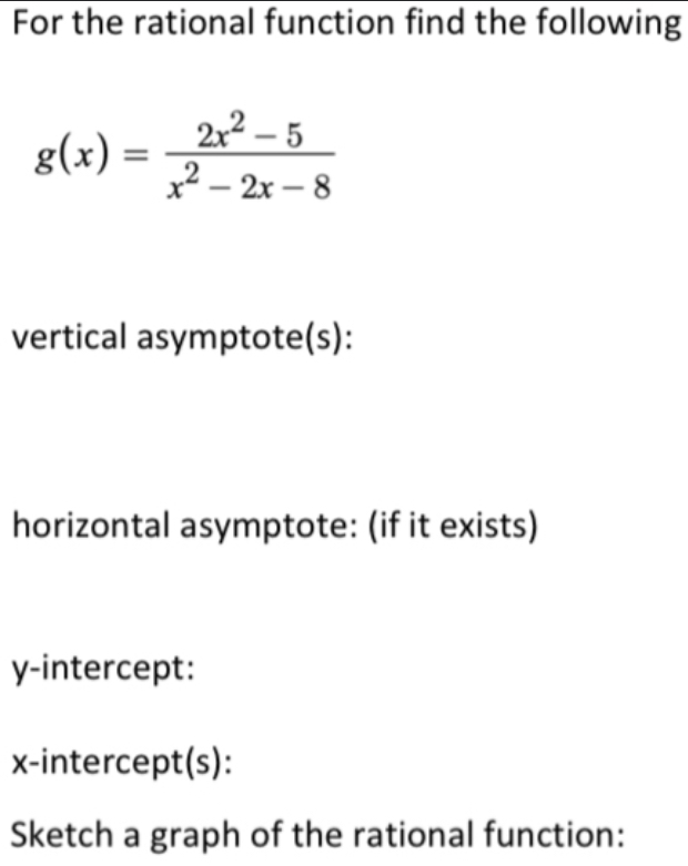 Solved For the rational function find the following | Chegg.com