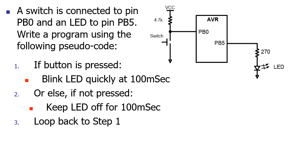 Solved VCC 4.7k AVR • A switch is connected to pin PBO and | Chegg.com